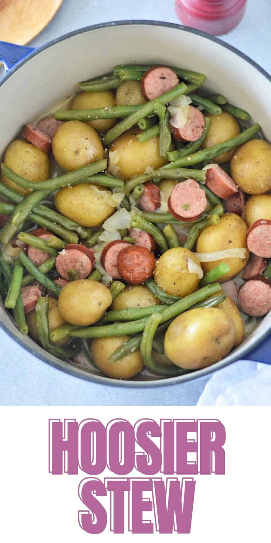 Hoosier Stew (Green Beans, Potatoes and Smoked Sausage) - Feast for a ...